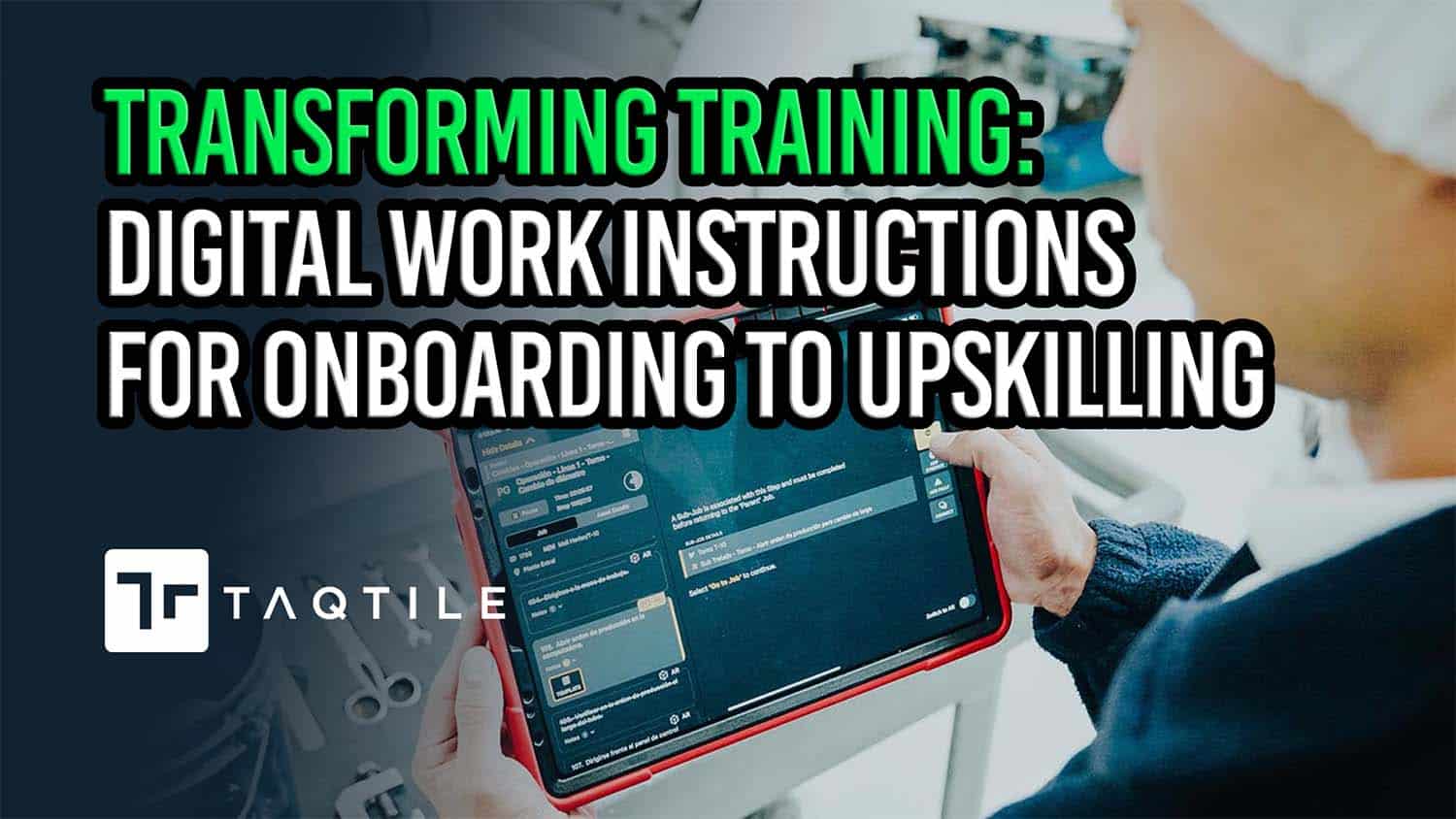 Transform Training with Digital Work Instructions